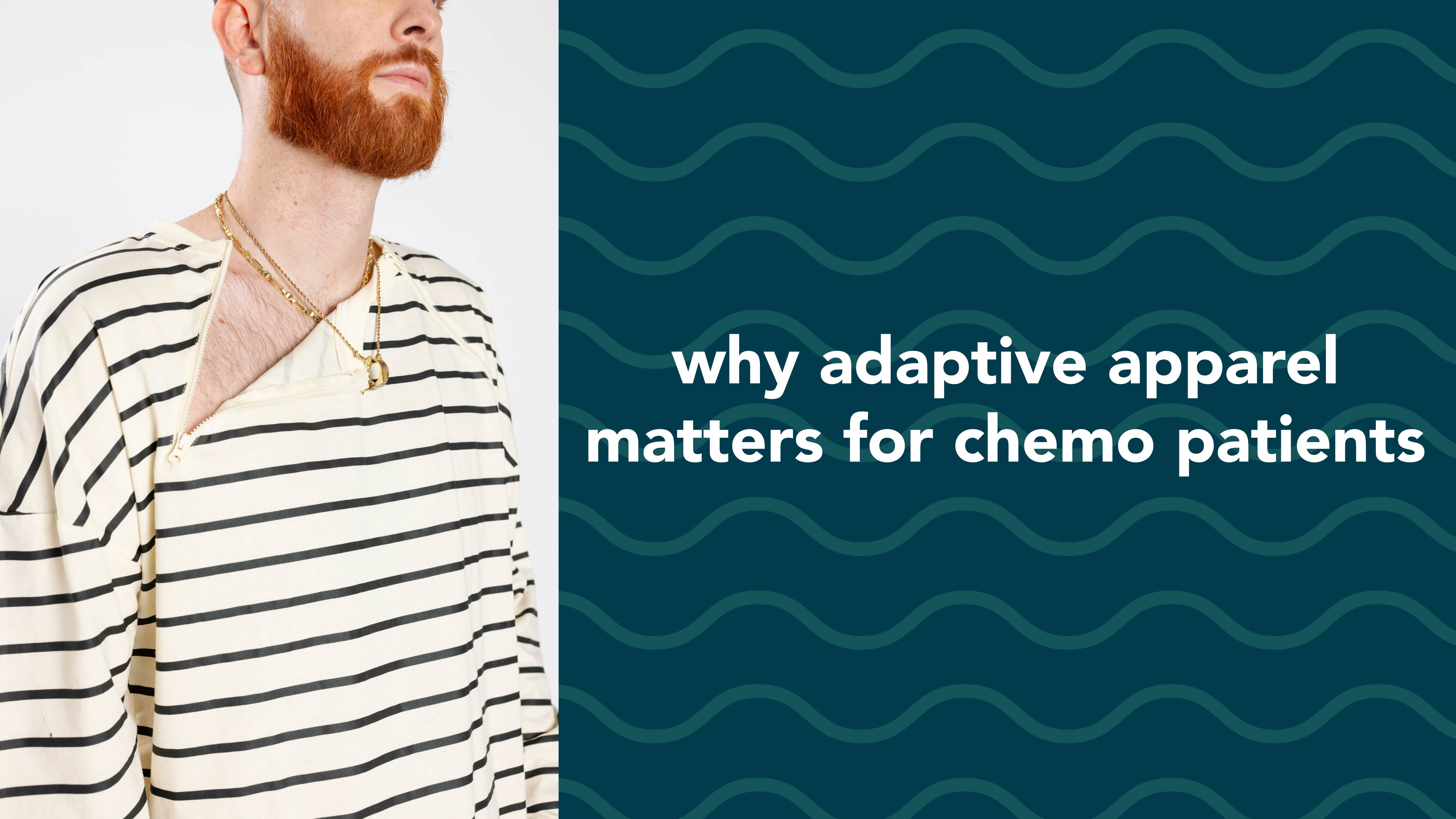 Why Adaptive Apparel Matters for Chemo Patients – SpoonieThreads