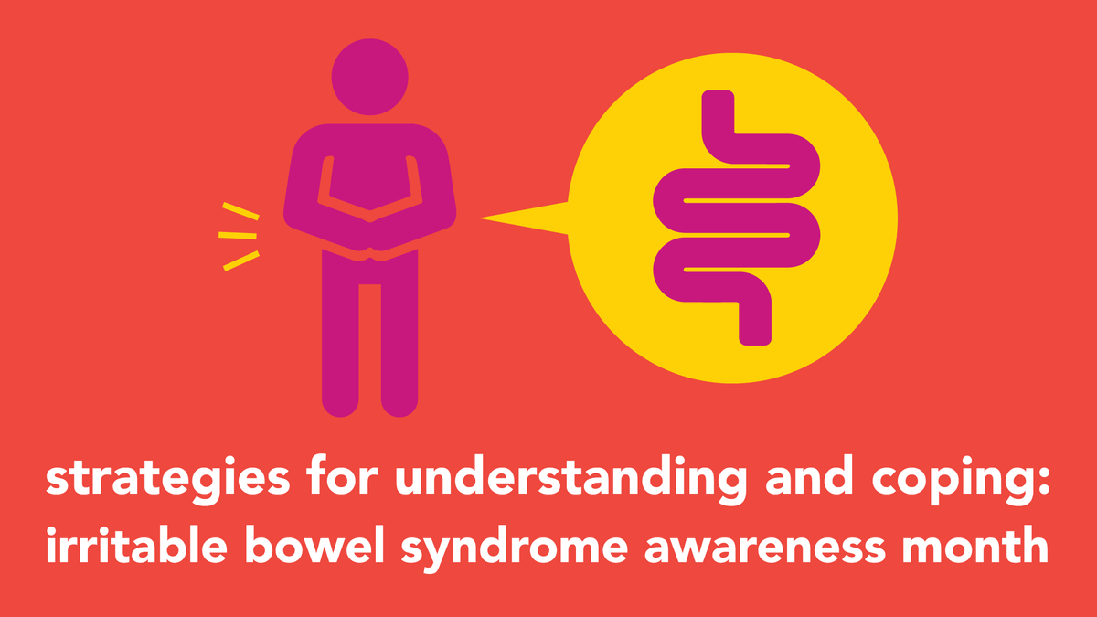 Strategies for Understanding and Coping---Irritable Bowel Syndrome Awa – SpoonieThreads