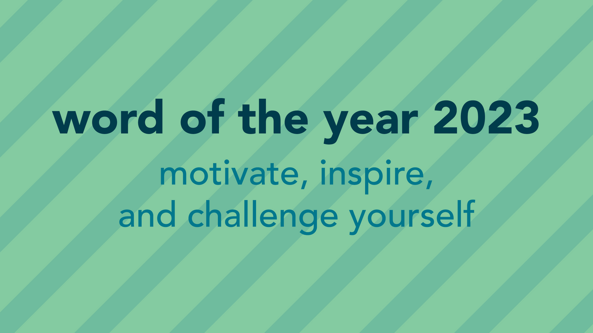 2023 Picking your Word of the Year – SpoonieThreads